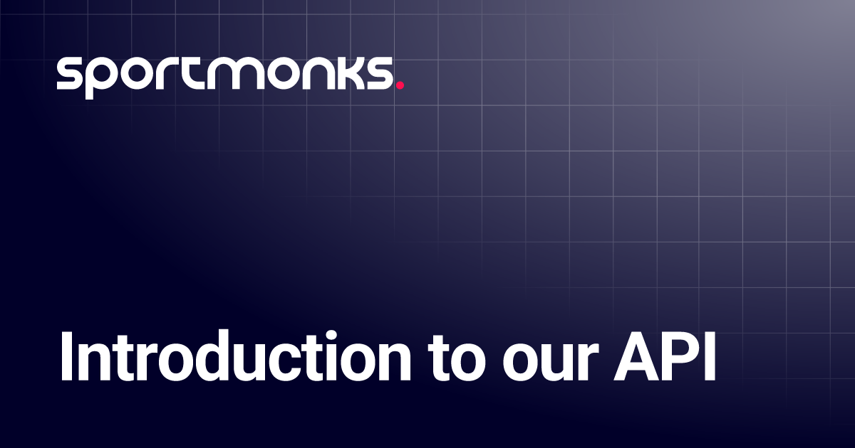 Introduction to our API | Football API Documentation