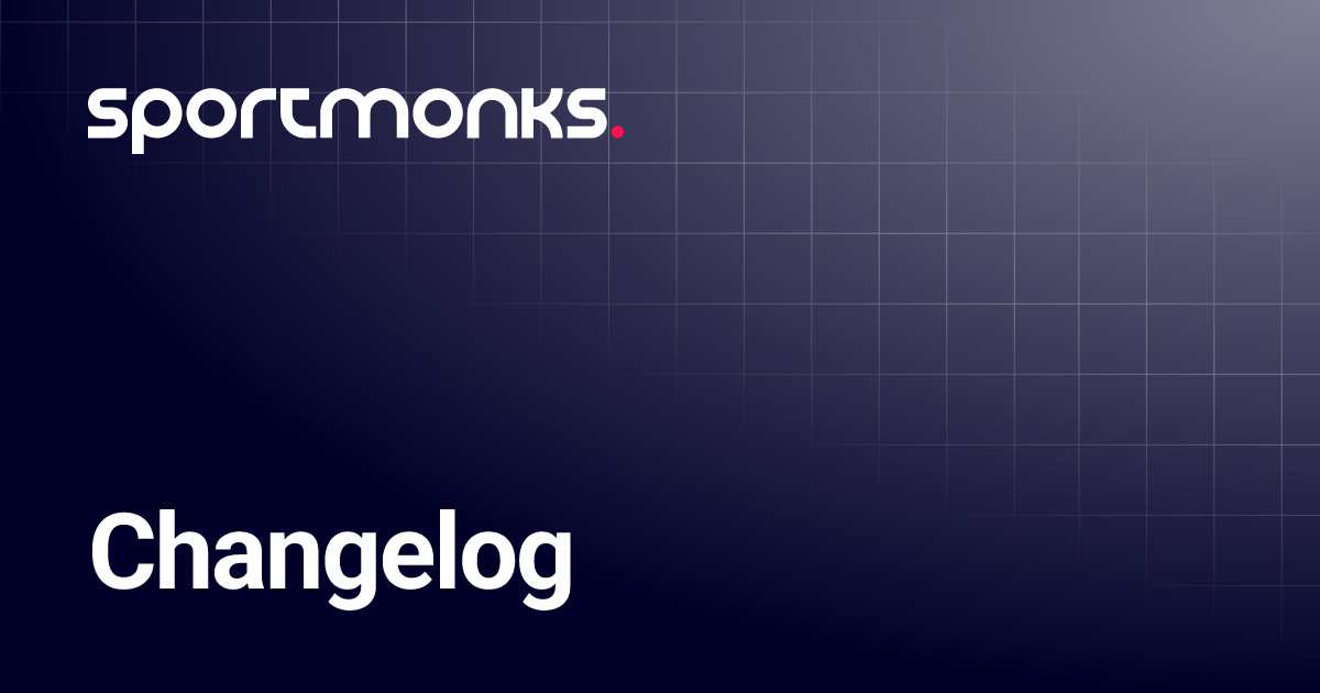 Changelog | Football API Documentation