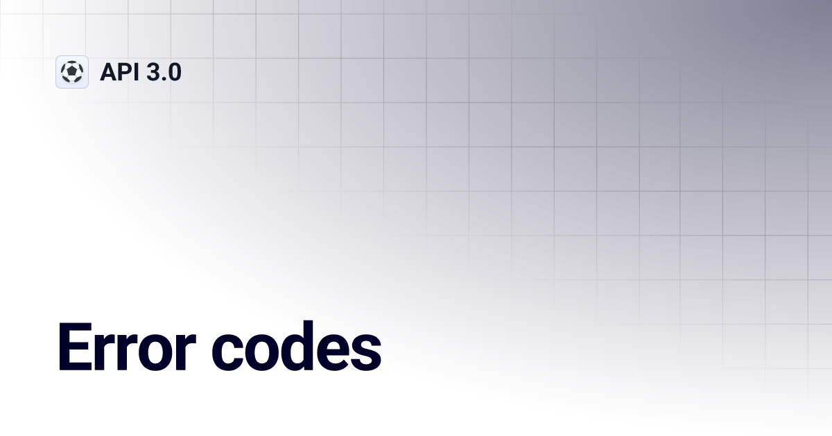 Error codes | API 3.0